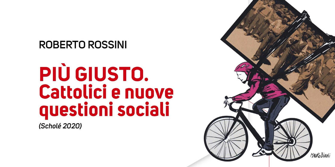 Acli. Oggi Roberto Rossini presenta “Più giusto. Cattolici e nuove ...